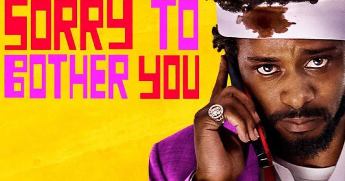 Sorry to Bother You - Screening and Fundraiser → Our Favourite Places ...